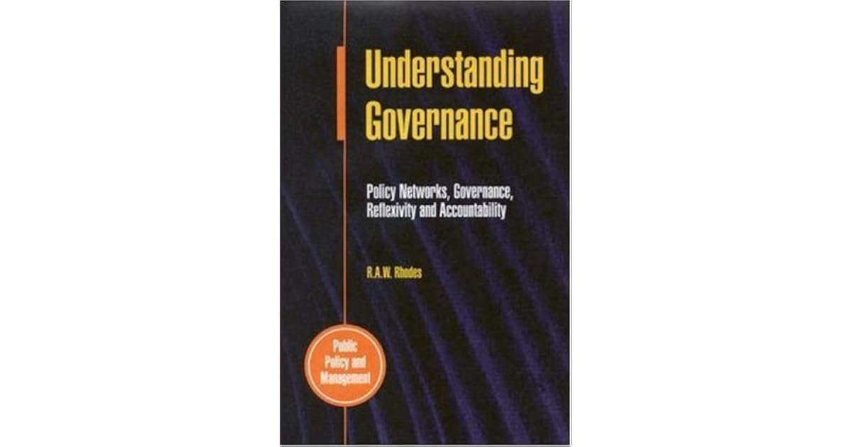 Understanding Governance by R.A.W. Rhodes