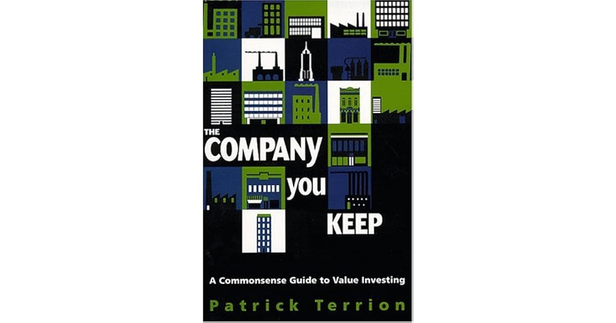 The Company You Keep by Patrick Terrion