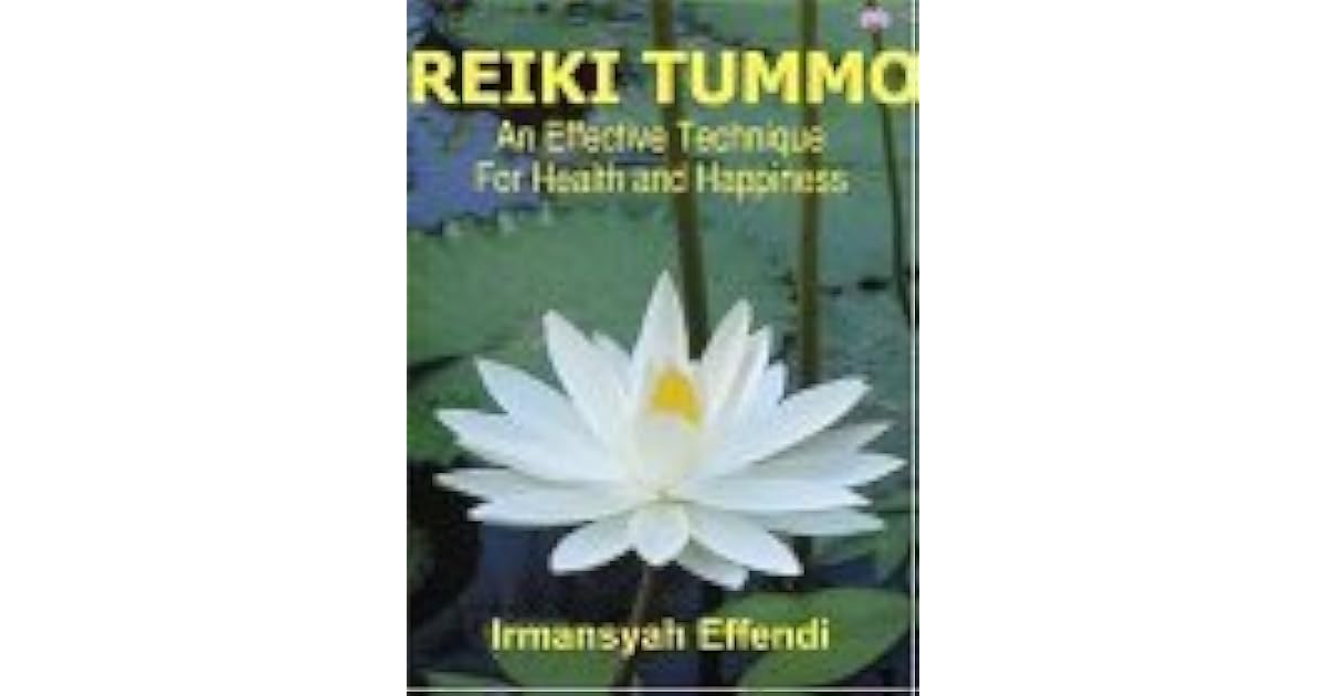 Reiki Tummo: An Effective Technique For Health And Happiness by ...