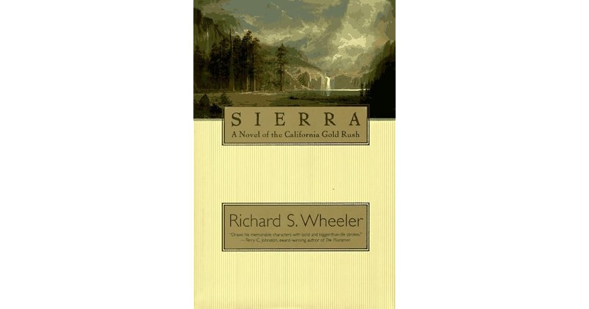 Sierra by Richard S. Wheeler