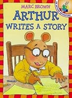 Arthur Writes a Story (Arthur Adventure Series) by Marc Brown