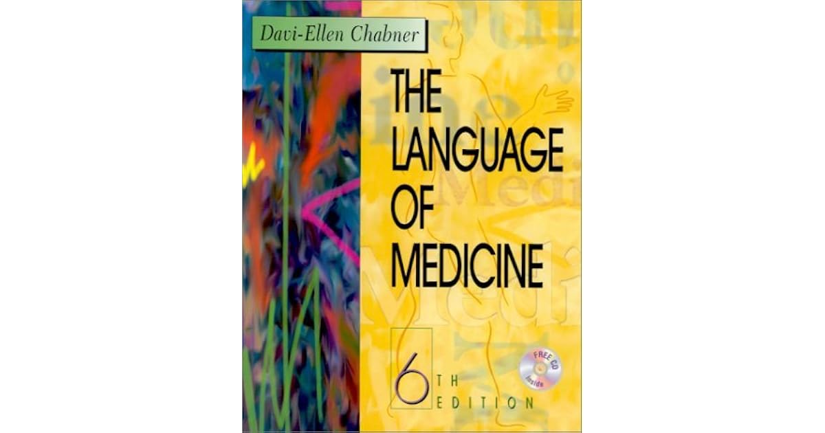 The Language Of Medicine: A Write In Text Explaining Medical Terms by ...