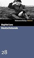 The German Lesson by Siegfried Lenz