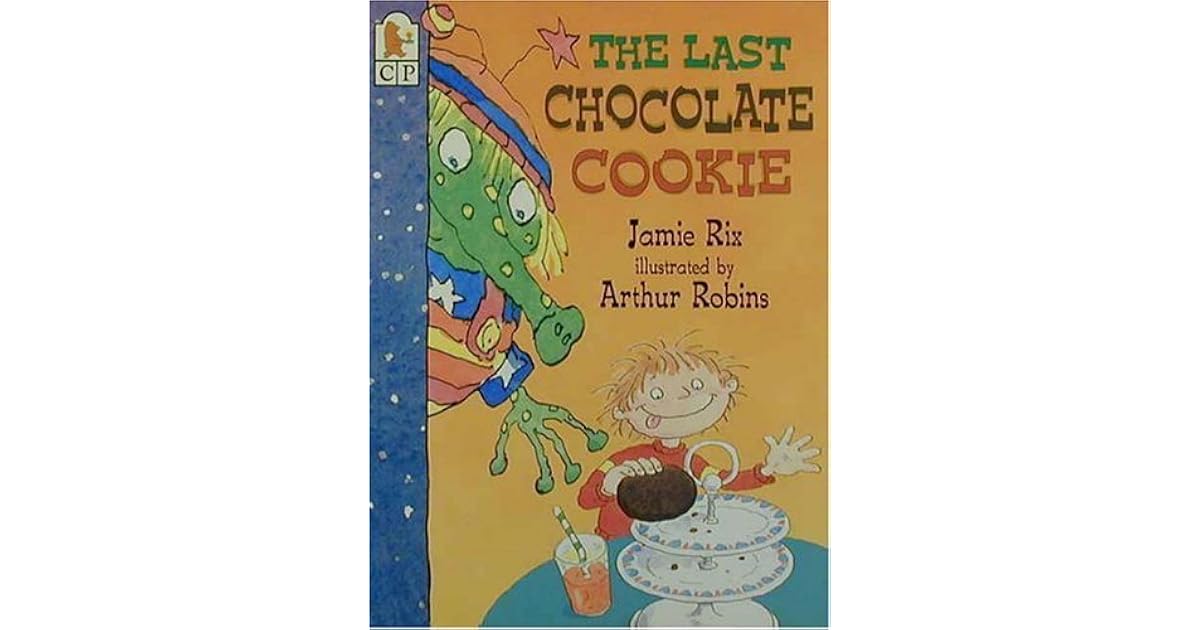 The Last Chocolate Cookie by Jamie Rix