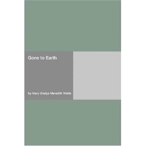 Gone to Earth by Mary Webb — Reviews, Discussion, Bookclubs, Lists