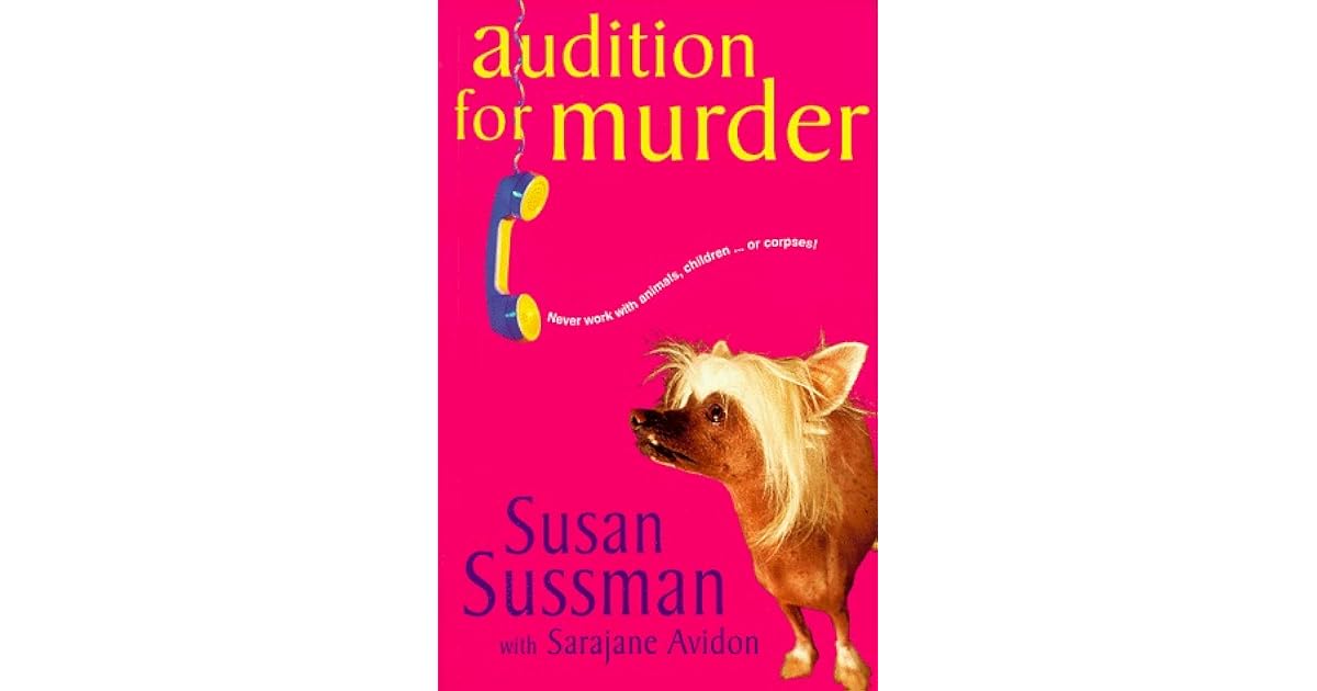 Audition For Murder by Susan Sussman