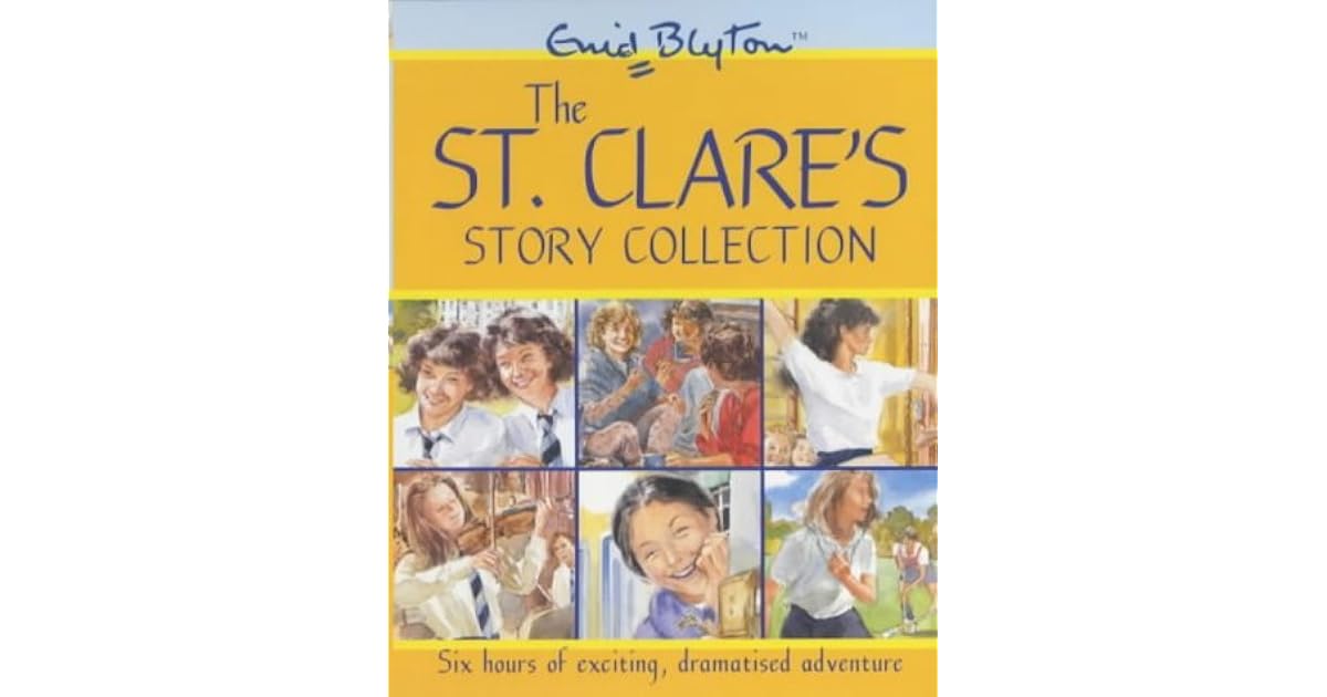 The St. Clare's Story Collection by Enid Blyton