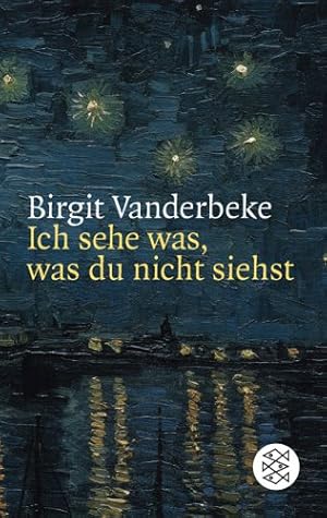 Ich sehe was, was du nicht siehst by Birgit Vanderbeke