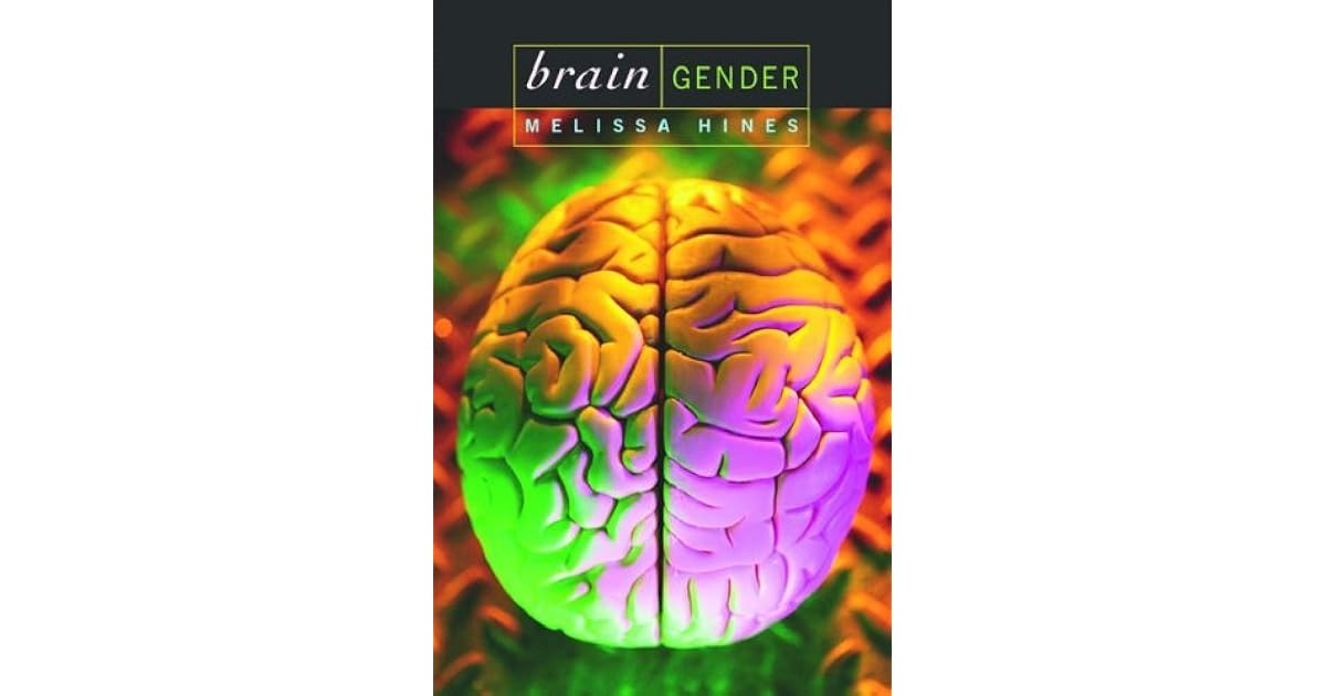 Brain Gender by Melissa Hines