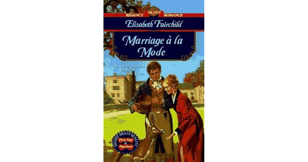 Marriage a la Mode by Elisabeth Fairchild