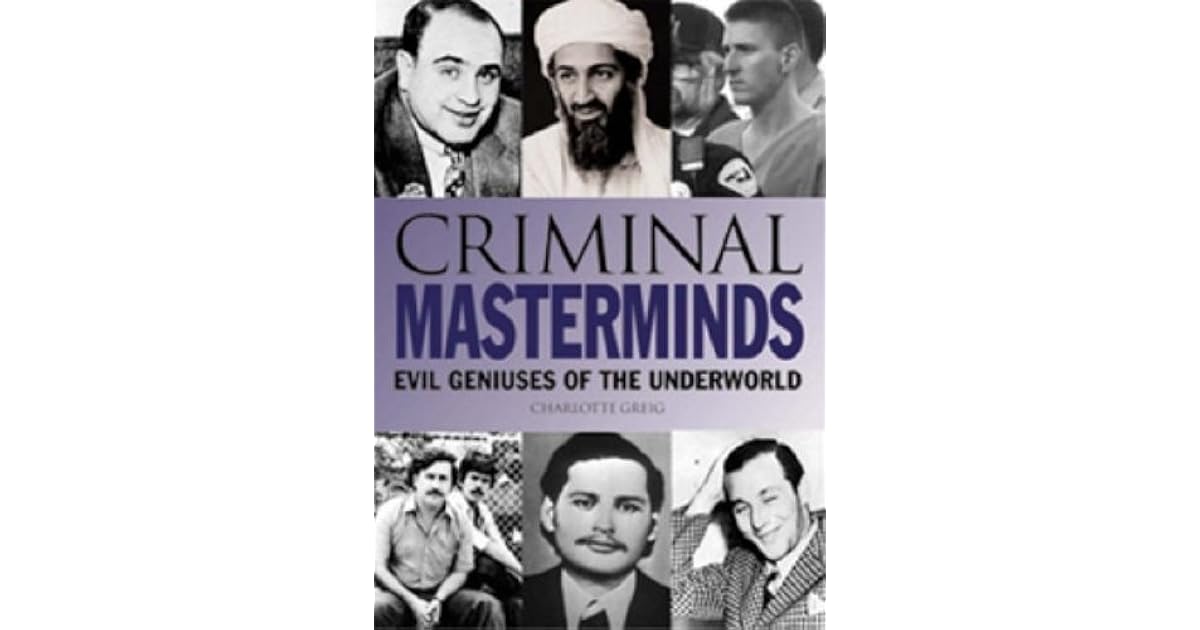 Criminal Masterminds by Charlotte Greig