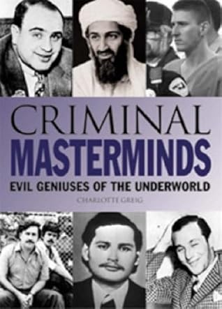 Criminal Masterminds by Charlotte Greig