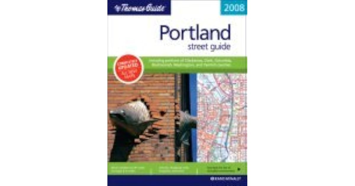 The Thomas Guide 2008 Portland Street Guide by Thomas Brothers Maps