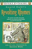 Revolting Rhymes by Roald Dahl
