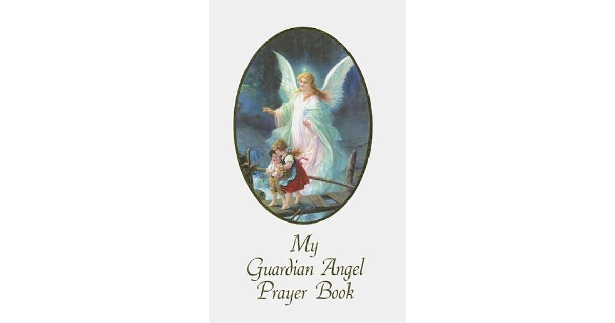 My Guardian Angel Prayer Book Wh by Victor Hoagland