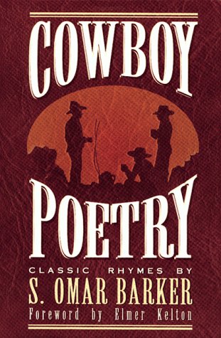 Cowboy Poetry Classic Rhymes by S. Omar Barker