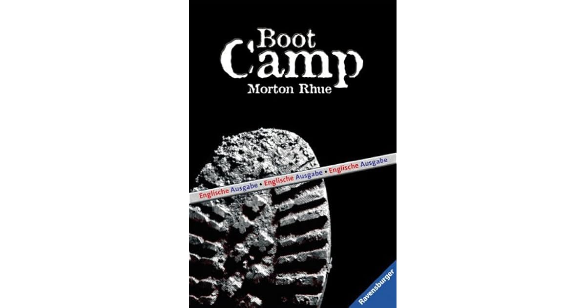 Boot Camp by Morton Rhue