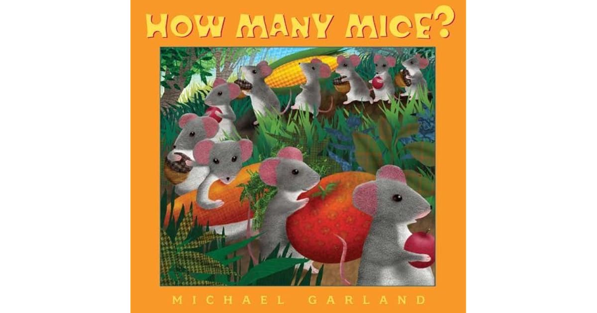 How Many Mice? by Michael Garland
