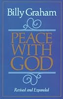 Peace with God: The Secret of Happiness by Billy Graham