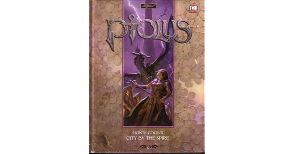 Ptolus: City by the Spire by Monte Cook