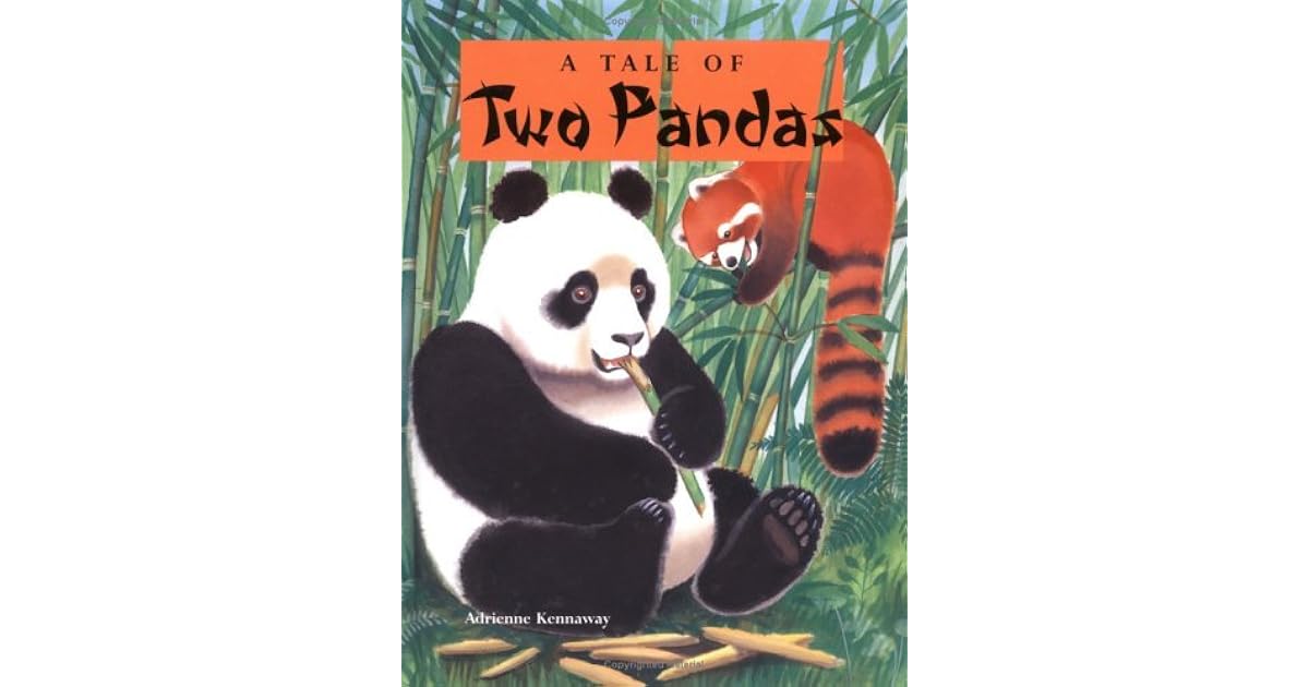 A Tale of Two Pandas by Adrienne Kennaway