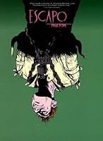 Escapo by Paul Pope