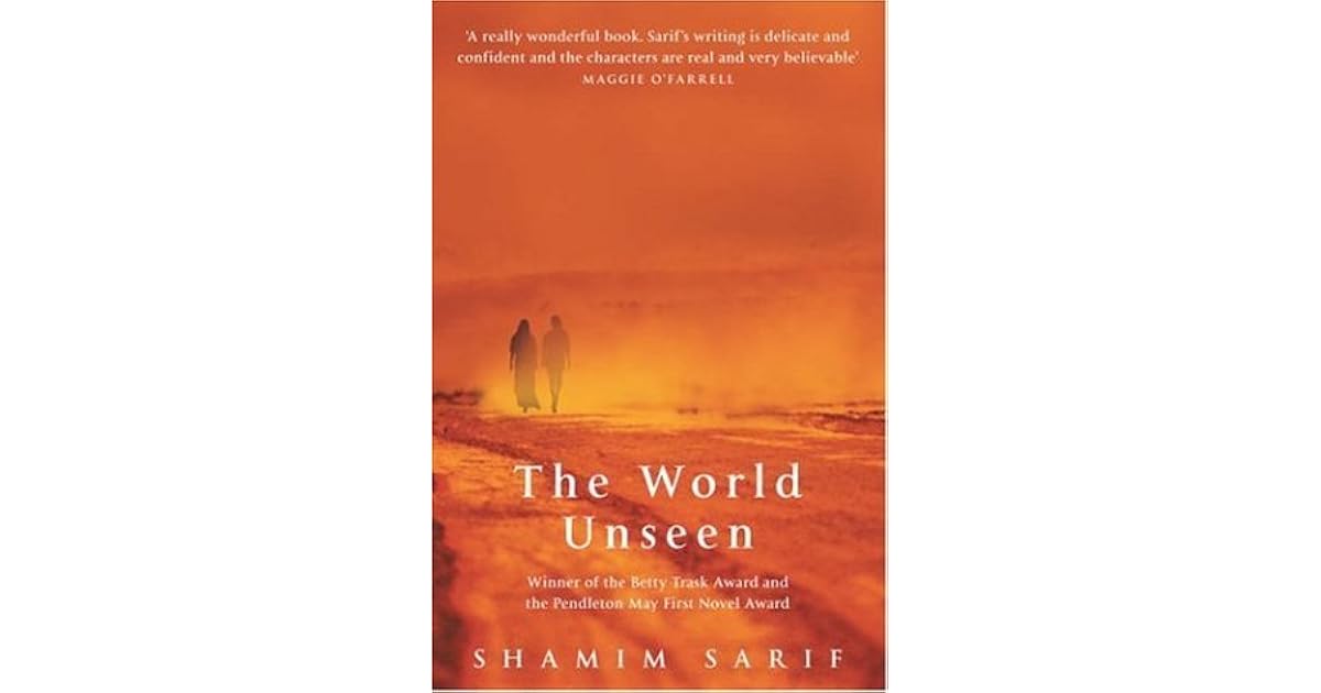 The World Unseen by Shamim Sarif