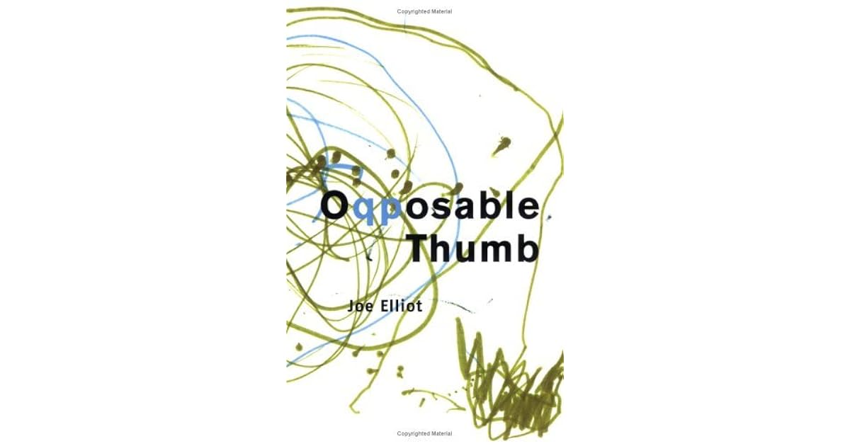 Opposable Thumb by Joe Elliot