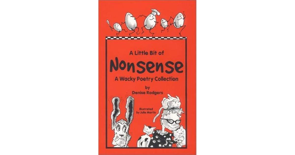 A Little Bit of Nonsense by Denise Rodgers