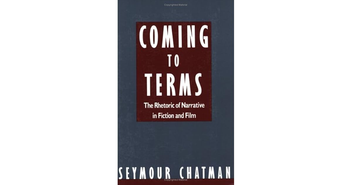 Coming to Terms by Seymour Chatman