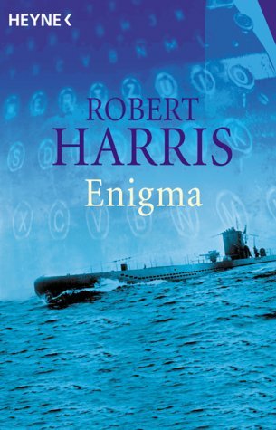 Enigma by Robert Harris — Reviews, Discussion, Bookclubs, Lists
