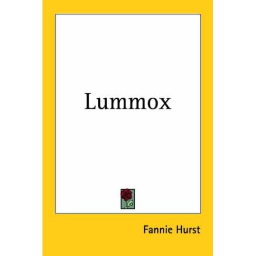 Lummox by Fannie Hurst — Reviews, Discussion, Bookclubs, Lists
