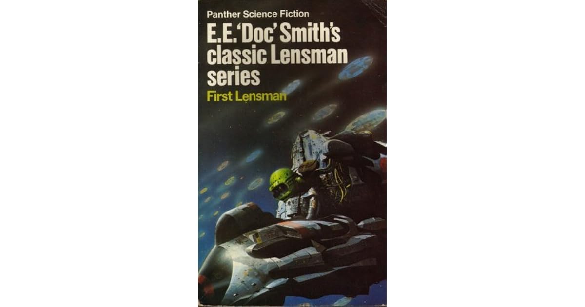 First Lensman (The Lensman Series, #2) by E.E. "Doc" Smith