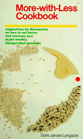 More-With-Less Cookbook by Doris Janzen Longacre