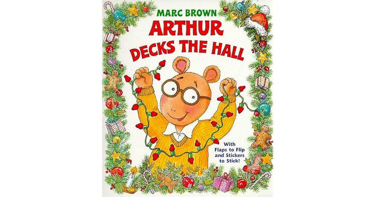 Arthur Decks the Hall by Marc Brown