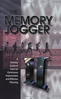 The Memory Jogger 2: Tools for Continuous Improvement and Effective ...