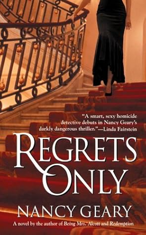 Regrets Only by Nancy Geary