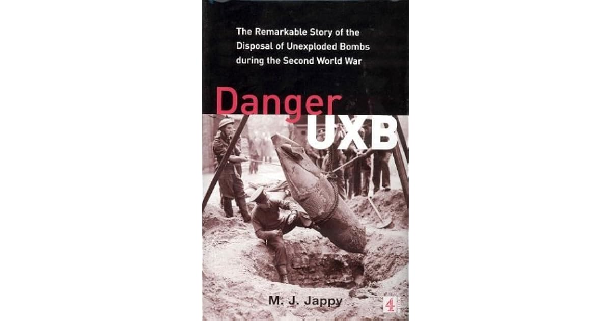 Danger UXB by M.J. Jappy