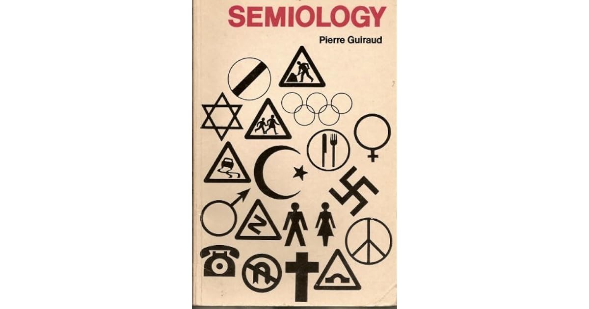 Semiology by Pierre Guiraud