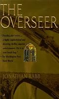 The Overseer by Jonathan Rabb