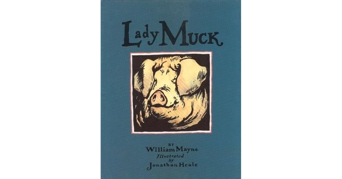 Lady Muck by William Mayne