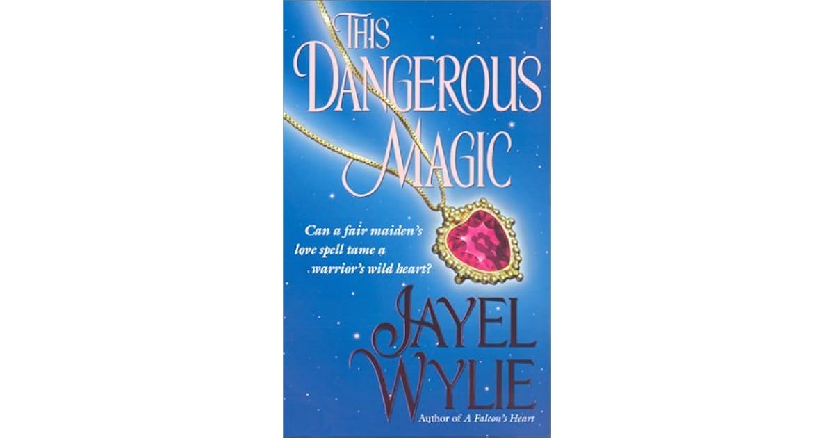 This Dangerous Magic (Brinlaw, #2) by Jayel Wylie