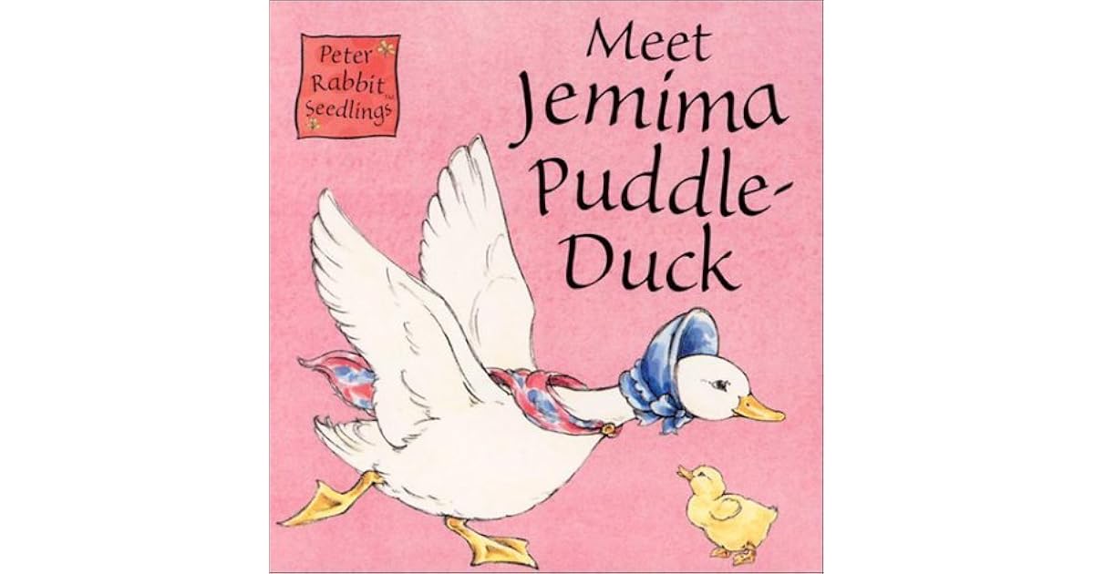 Meet Jemima Puddle-duck: Seedlings Chunky Board Book by Beatrix Potter