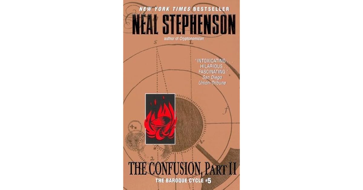 The Confusion, Part II by Neal Stephenson