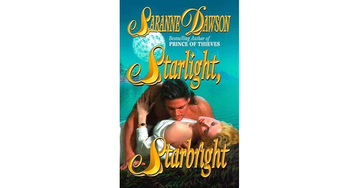 Starlight, Starbright by Saranne Dawson