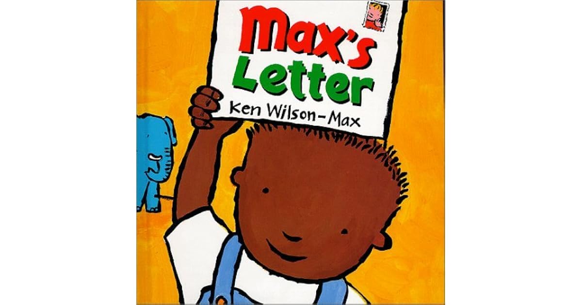 Max's Letter by Ken Wilson-Max
