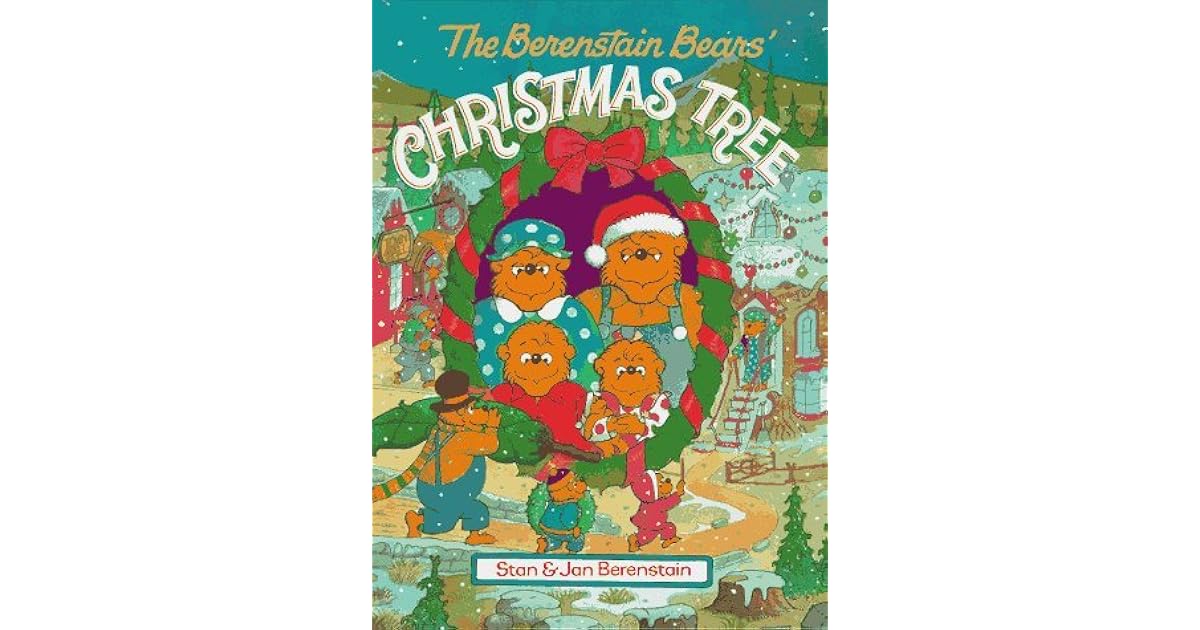 The Berenstain Bears' Christmas Tree by Stan Berenstain