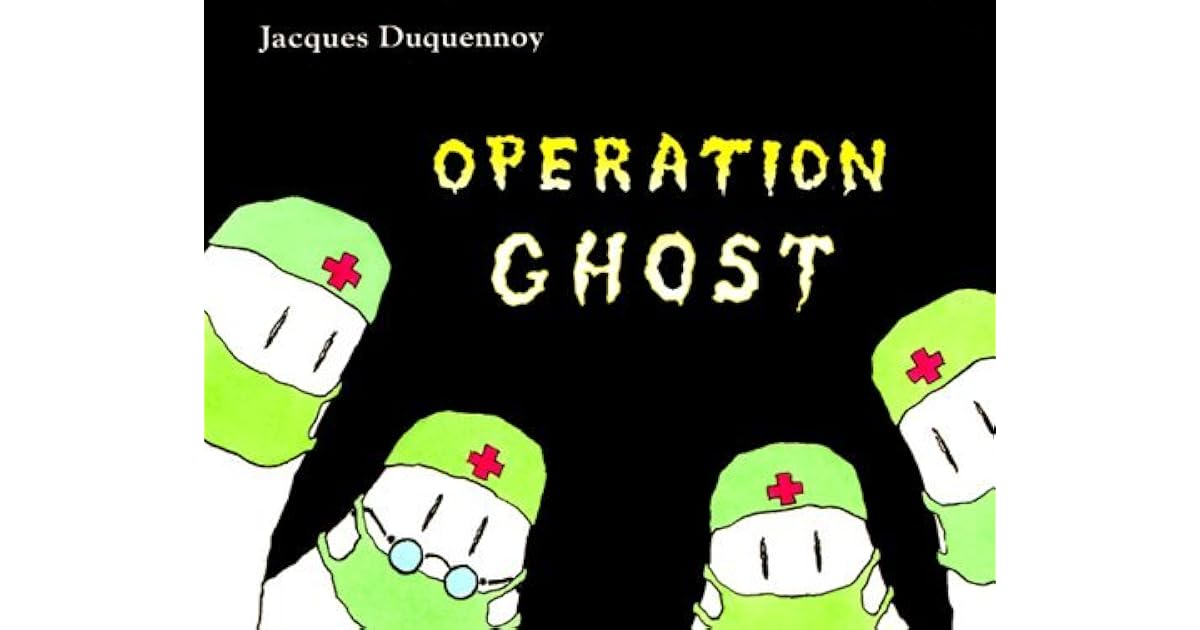 Operation Ghost by Jacques Duquennoy