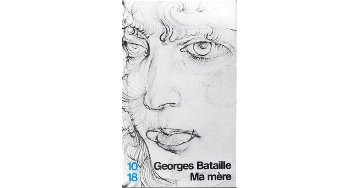 Ma Mère by Georges Bataille