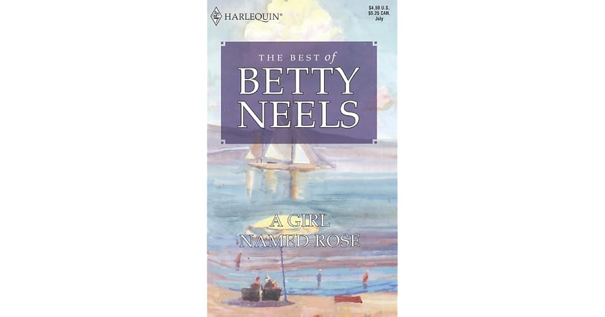 A Girl Named Rose by Betty Neels